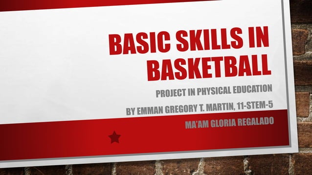 BASIC SKILLS IN BASKETBALL.pptx