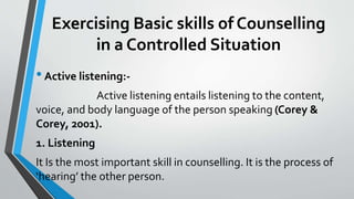 Basic skills of counselling | PPTX