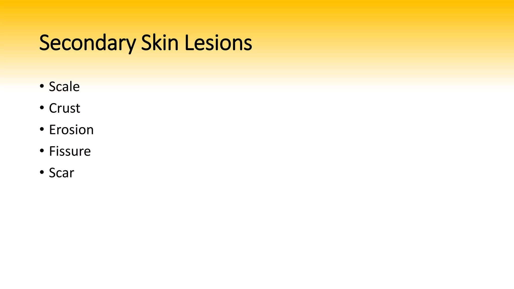 Basic skin lesions | PPTX