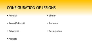Basic skin lesions | PPTX