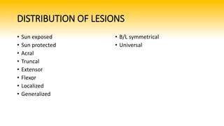 Basic skin lesions | PPTX