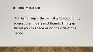 Basic Sketching, Shading, Outlining.pptx