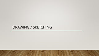 Basic Sketching, Shading, Outlining.pptx