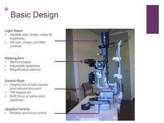 Basic Slit Lamp Biomicroscopy | PPTX