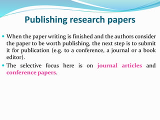 Basics of research paper publishing | PPTX