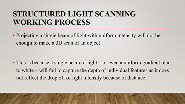Basics of 3D scanning and how structured light scanning works | PPT