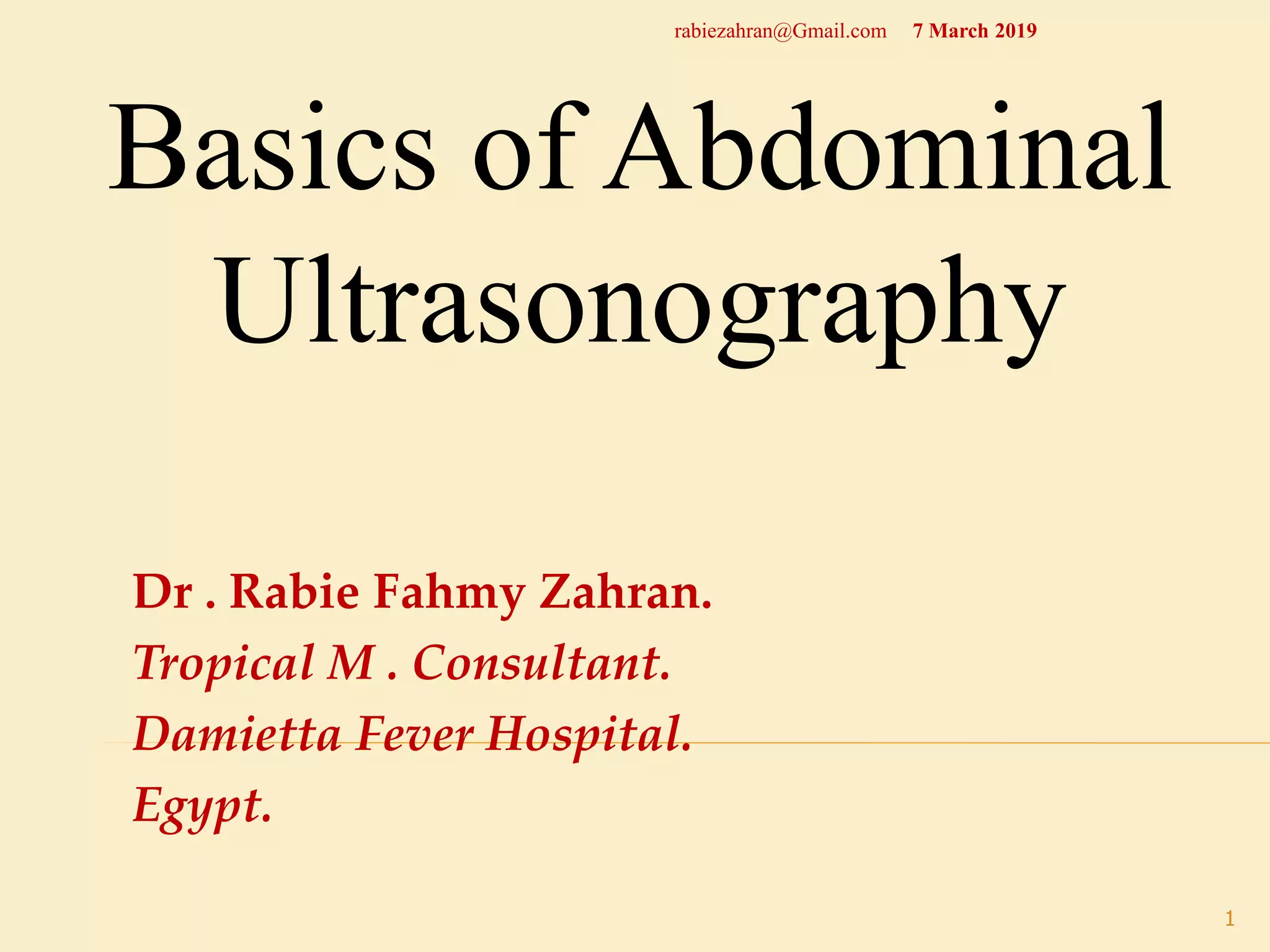Basics of abdominal ultrasonography | PPTX