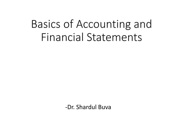 Basics of Accounting and Financial Statements.pptx