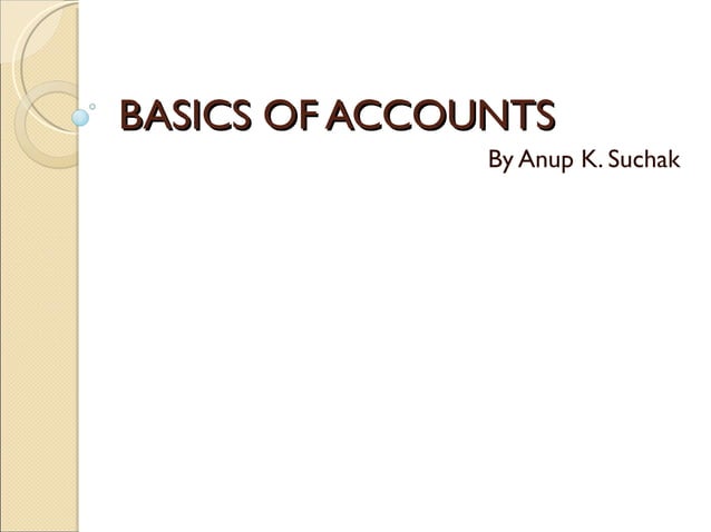 Basics of accounts | PPT