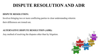 Basics concepts of Alternative Dispute Resolution | PPT