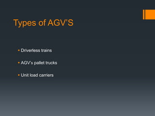 Basics of AGVs (Automated guided vehicles) | PPTX
