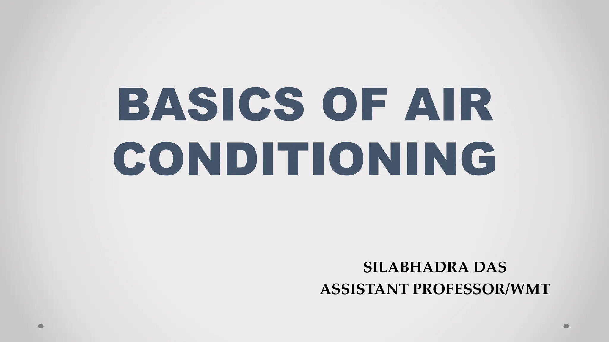 BASICS OF AIR CONDITIONING. BASICS OF AIR CONDITIONING.pdf