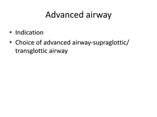 Basics of airway management april 2018 | PPTX