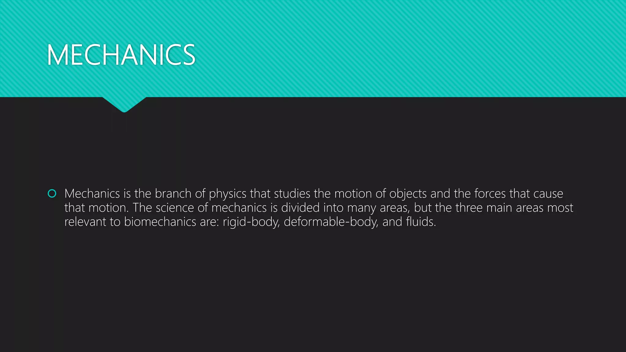 Basics of biomechanics | PPTX