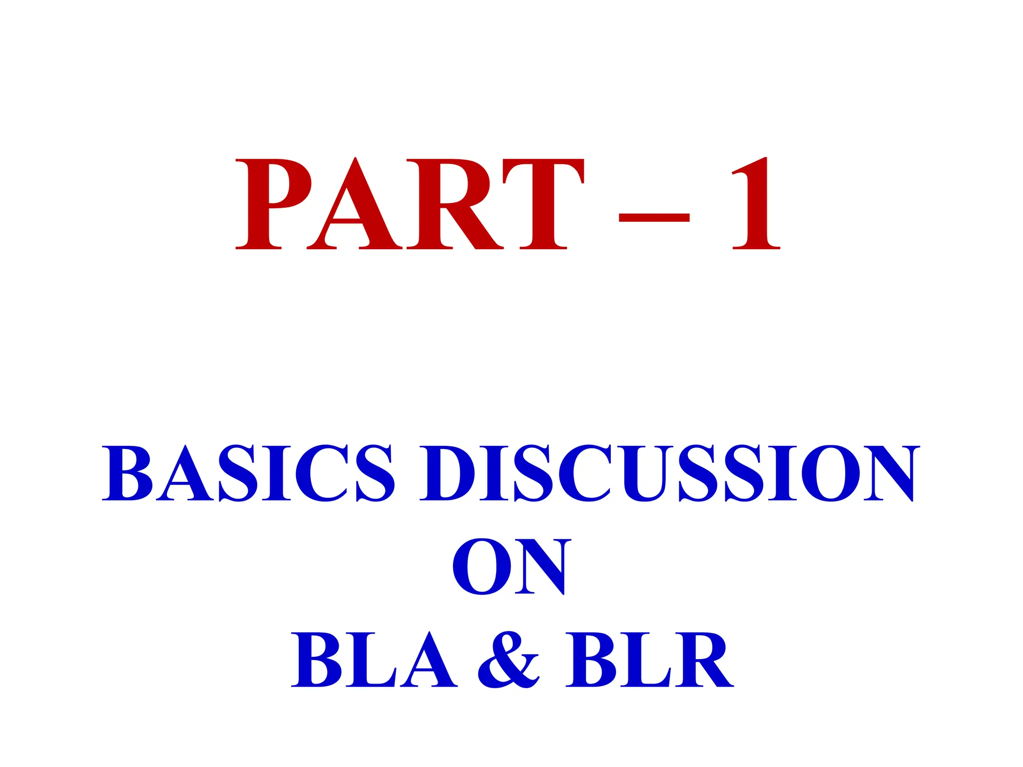 Basics of BLA-2006.pptx