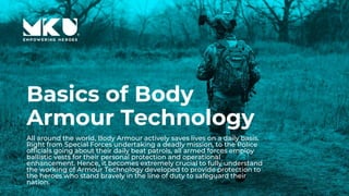 Basics of Body Armour Technology.pdf