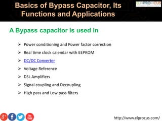 Basics of bypass capacitor, its functions and applications | PPTX