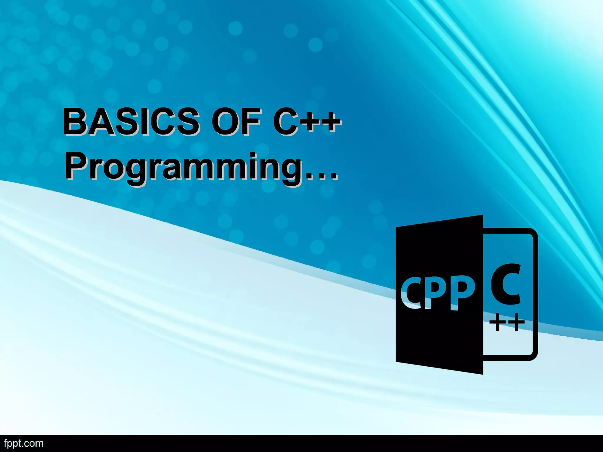 Basics of c++ | PPT