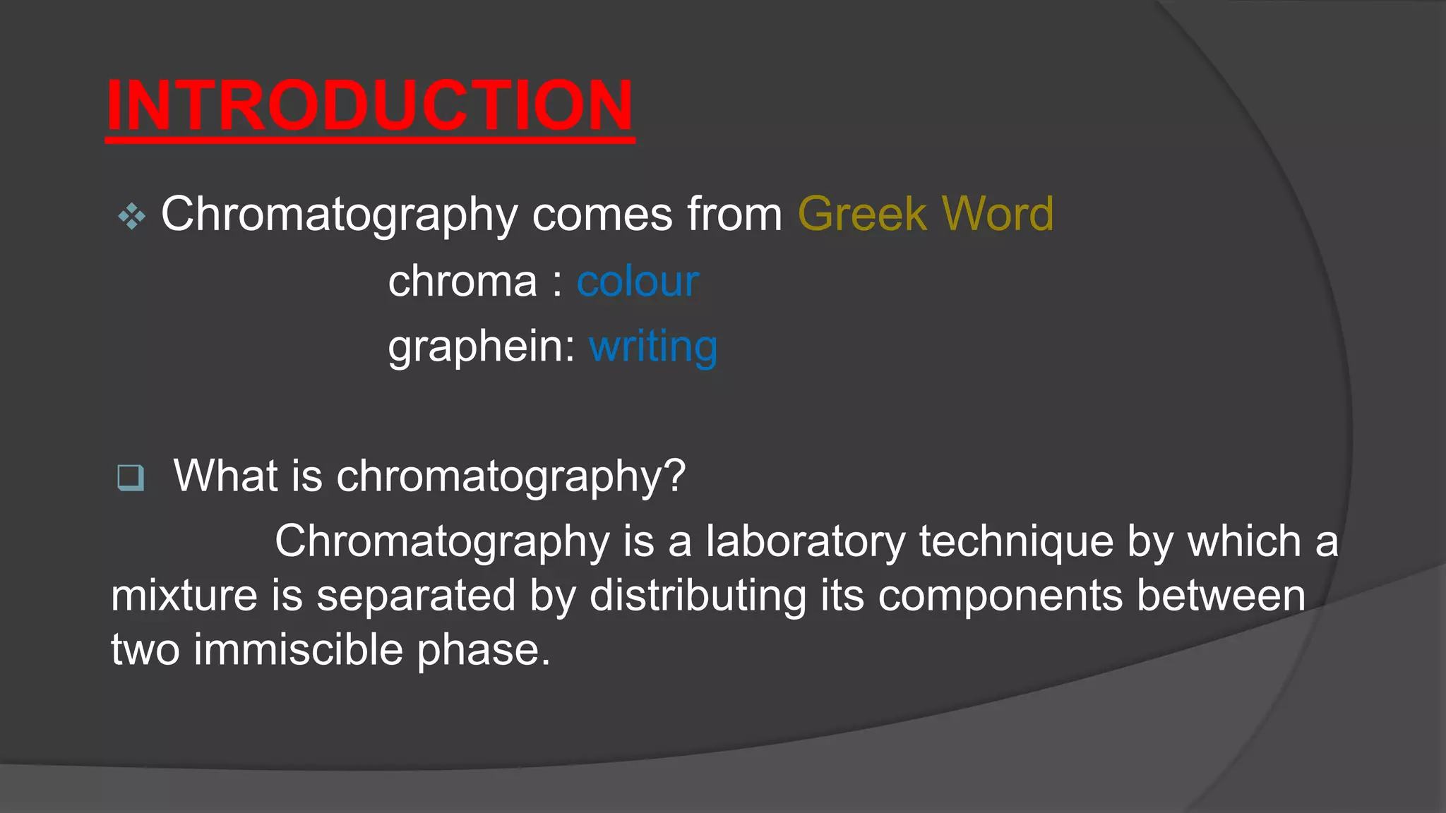 BASICS OF CHROMATOGRAPHY AND THEIR FORENSIC APPLICATION.pptx