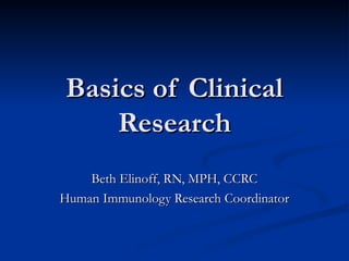 Basics of Clinical Research for humans.p | PPT