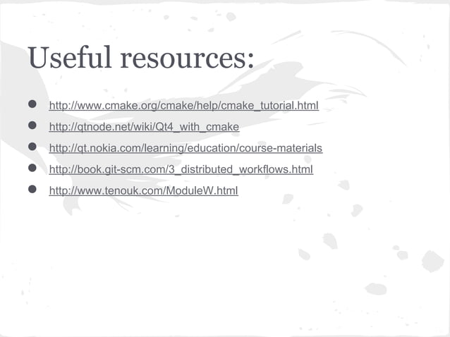 Basicsof c make and git for a hello qt application | PPT