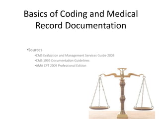Basics Of Coding And Medical Record Documentation | PPTX