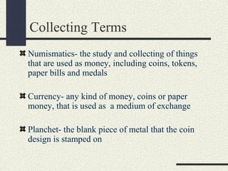 Basics of coin_collecting | PPT