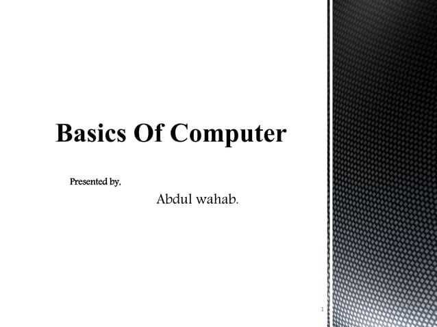 Basics of computer | PPTX | Computing | Technology & Computing