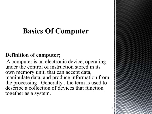 Basics of computer | PPTX | Computing | Technology & Computing