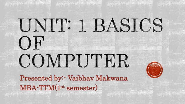 Basics of computer | PPT