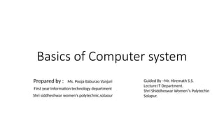 Basics of Computer systemtsystemtsystemt.pptx
