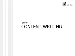Basics of content writing | PPTX
