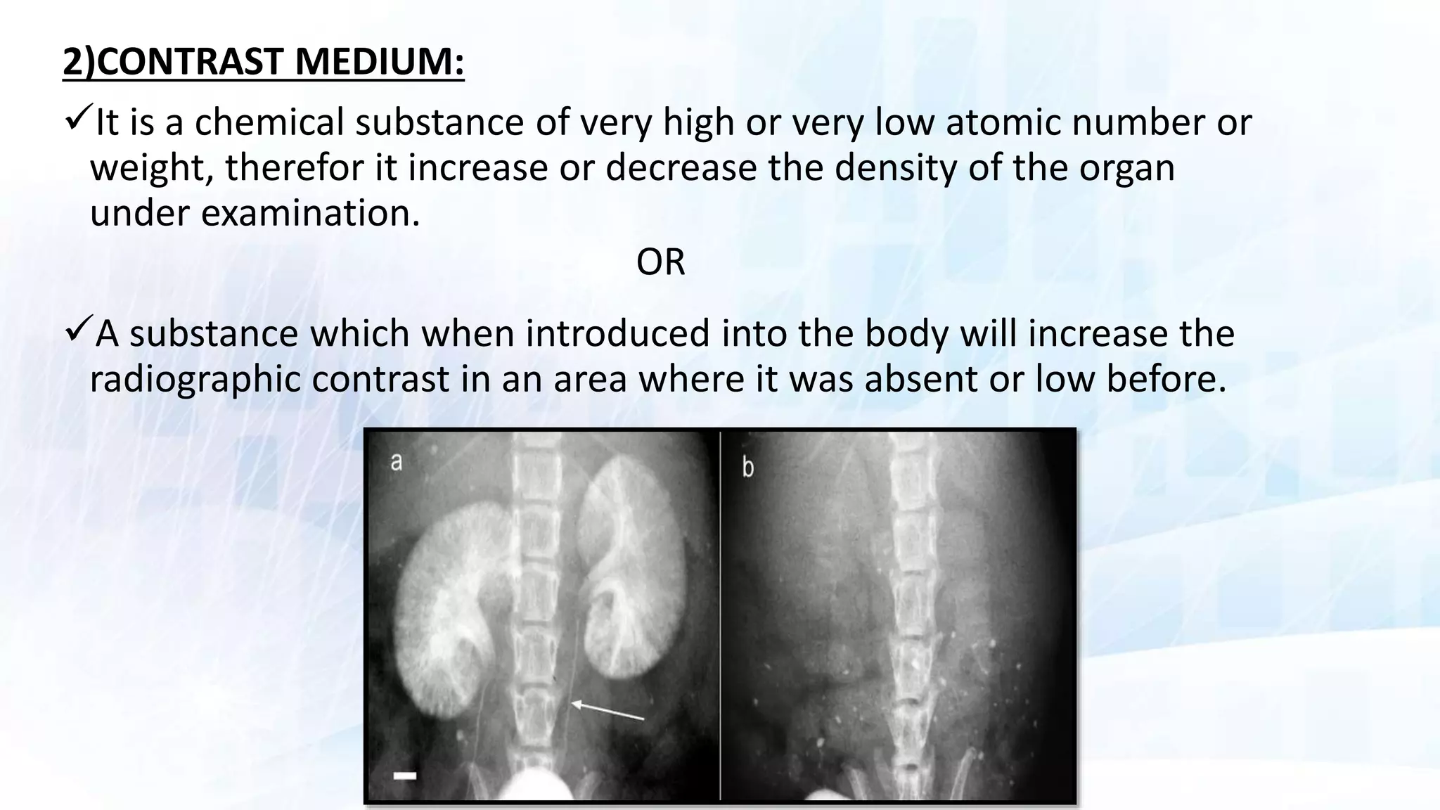 Basics of contrast media | PPTX