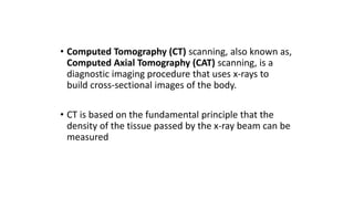 Basics of CT | PPTX