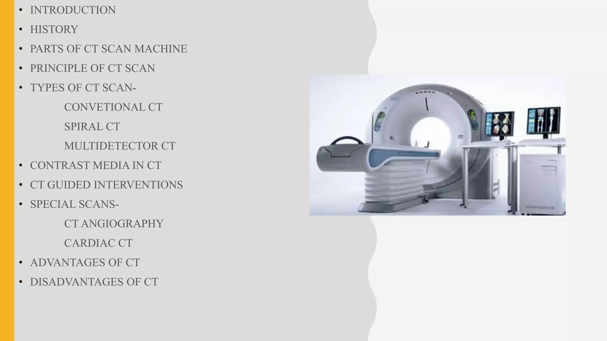 Basics of ct scan | PPTX