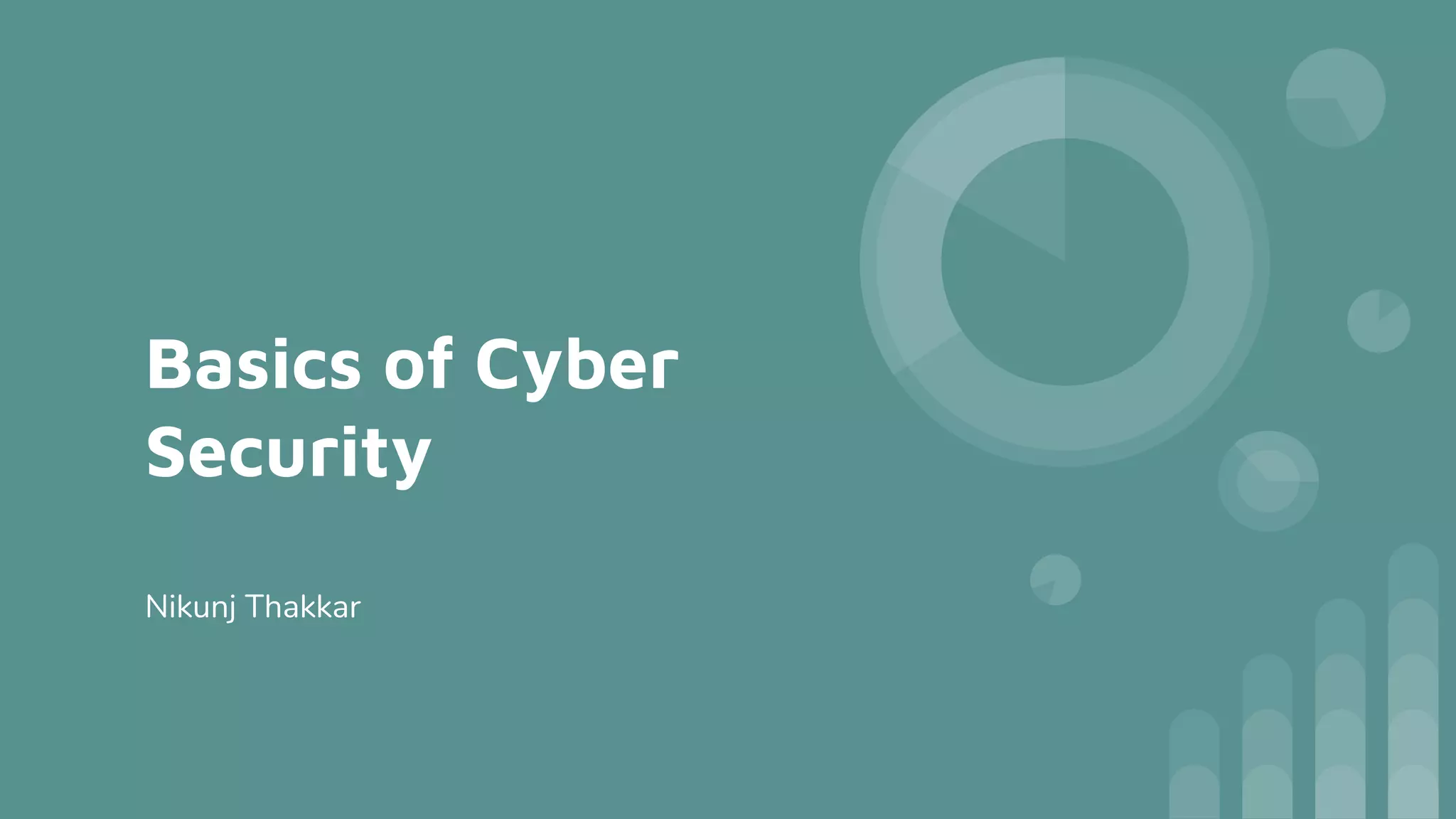 Basics of Cyber Security | PPT