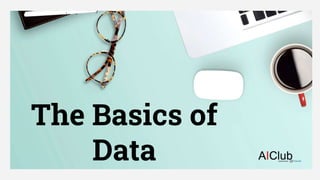 Basics of data | PPTX