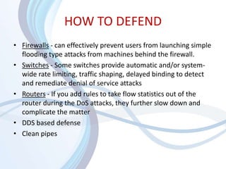 Basics of Denial of Service Attacks | PPTX