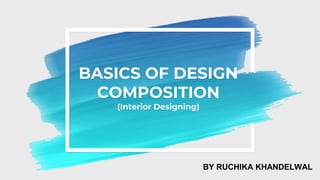 Basics of design composition | PPTX