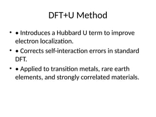 An Introduction to Density Functional Theory with Hubbard U Correction.pptx