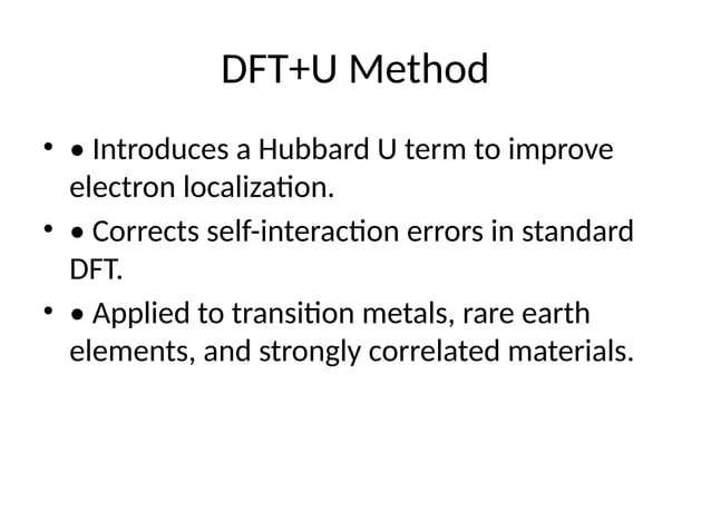 An Introduction to Density Functional Theory with Hubbard U Correction.pptx
