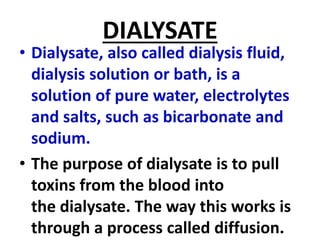 BASICS OF DIALYSIS | PPTX