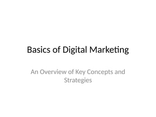 "Introduction to Digital Marketing Basics | PPT