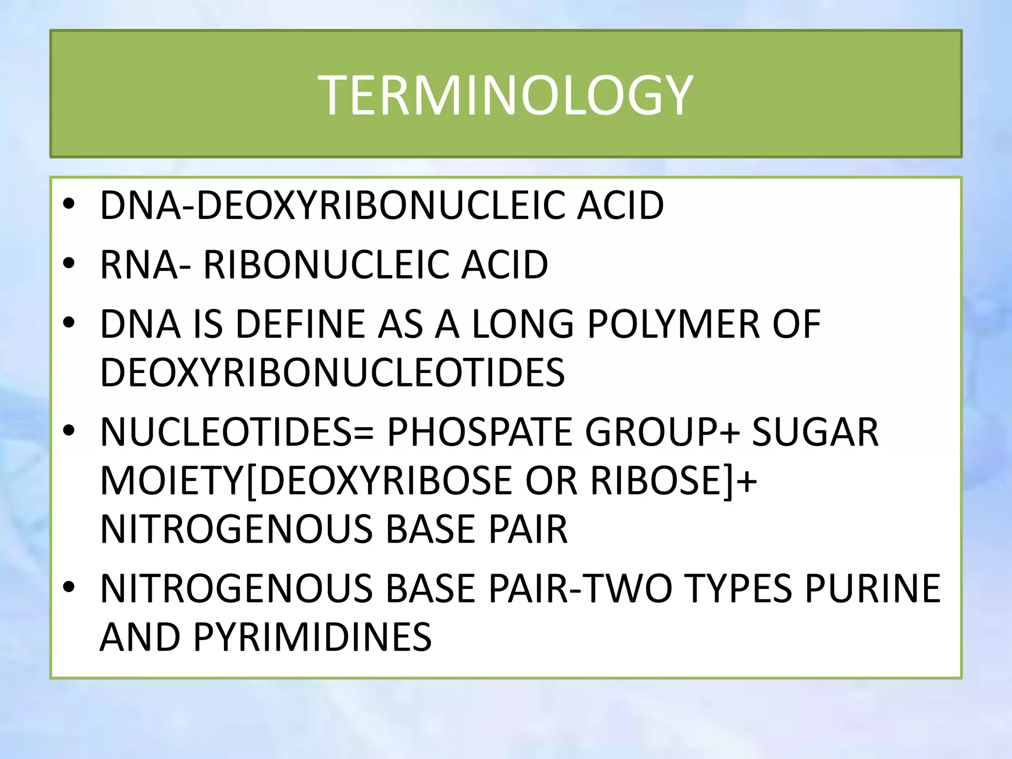BASICS OF DNA, RNA AND CENTRAL DOGMA.pptx