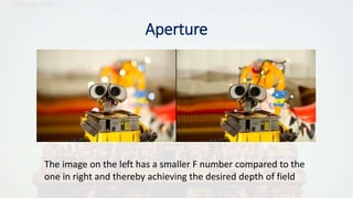 Basics of dslr photgraphy | PPT