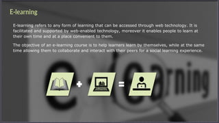 Basics of E-learning | PPTX
