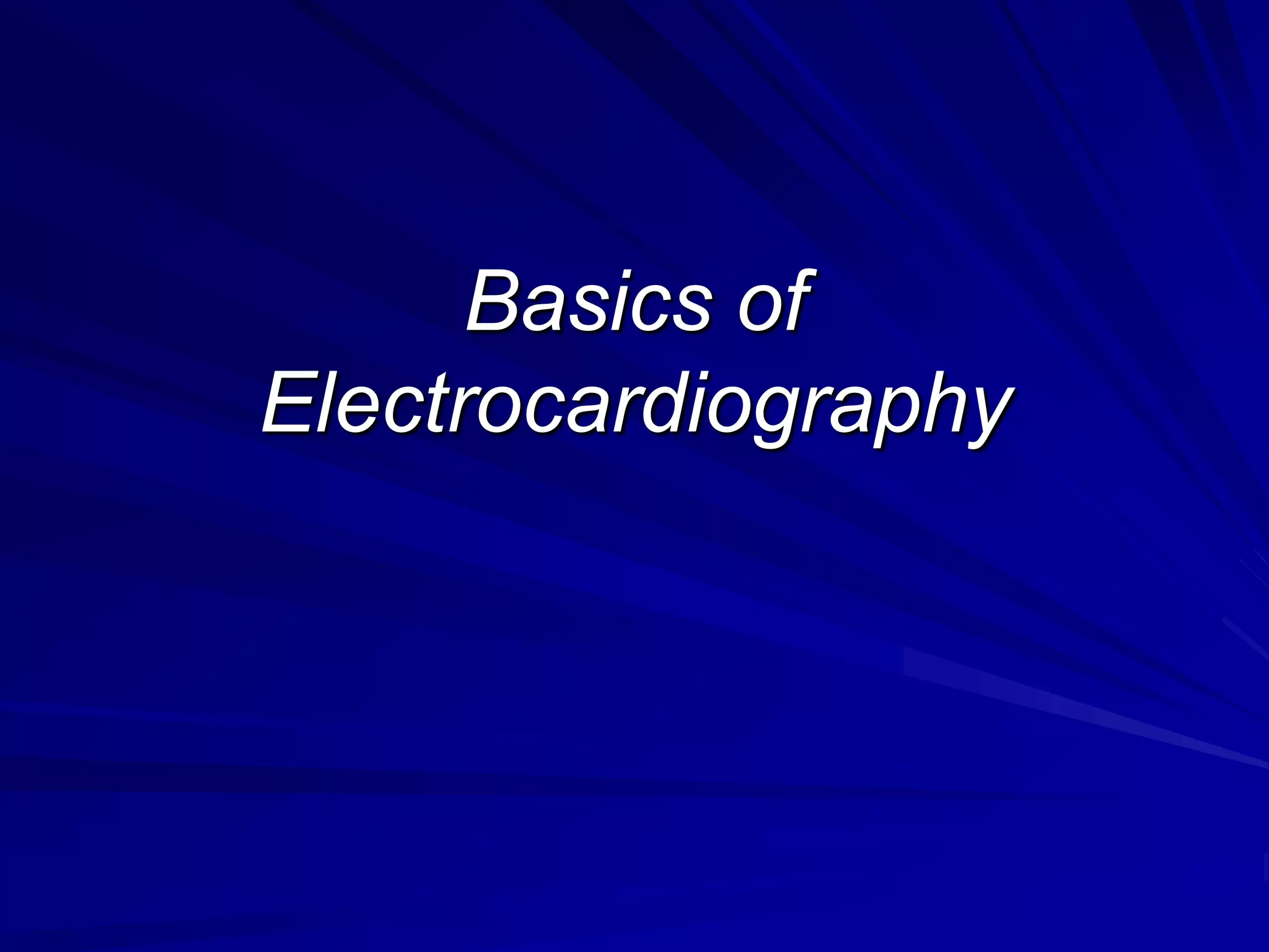 Basics of ECG.ppt