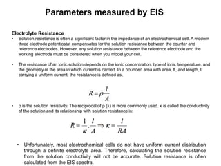 Basics of Electrochemical Impedance Spectroscopy | PPTX