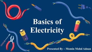Basics of Electricity intriductonn and all.pdf