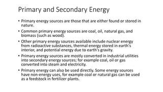 BASICS OF ENERGY by the source of renewable energy | PPTX